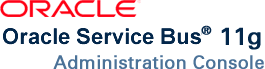 Oracle Service Bus Administration Console
